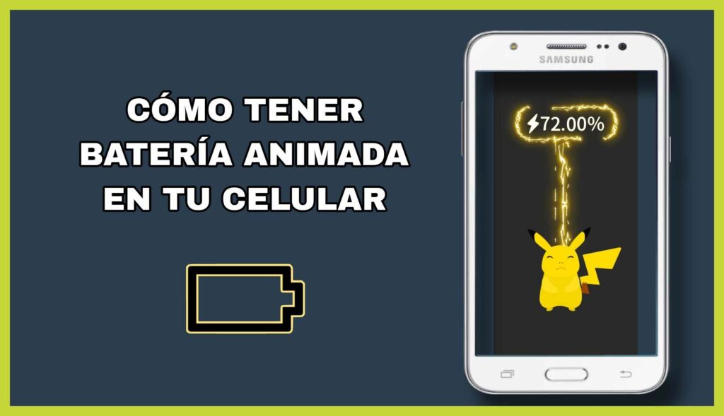 tener batería animada celular- funciona